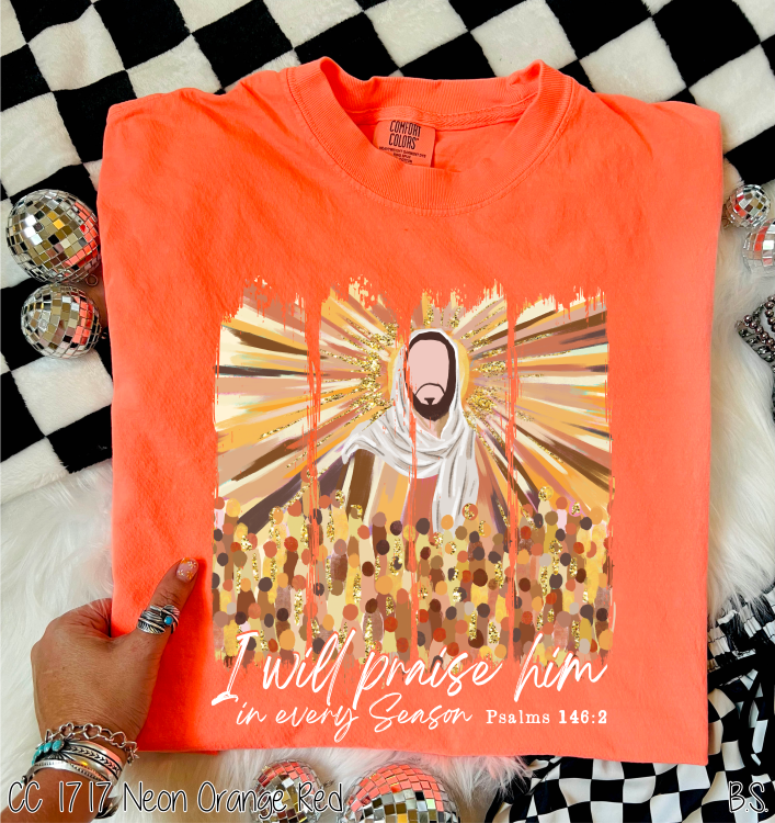 Fall Tone Praise Him In Every Season #BS8323 – Bama Signs & Screens