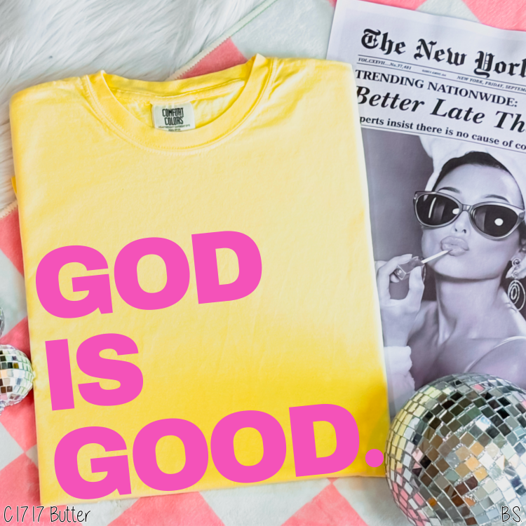 Hot Pink God Is Good #BS8164 – Bama Signs & Screens