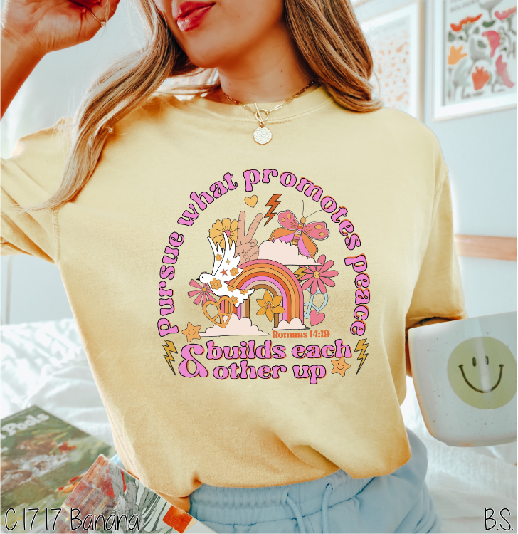 Pursue What Promotes Peace #BS5375 – Bama Signs & Screens